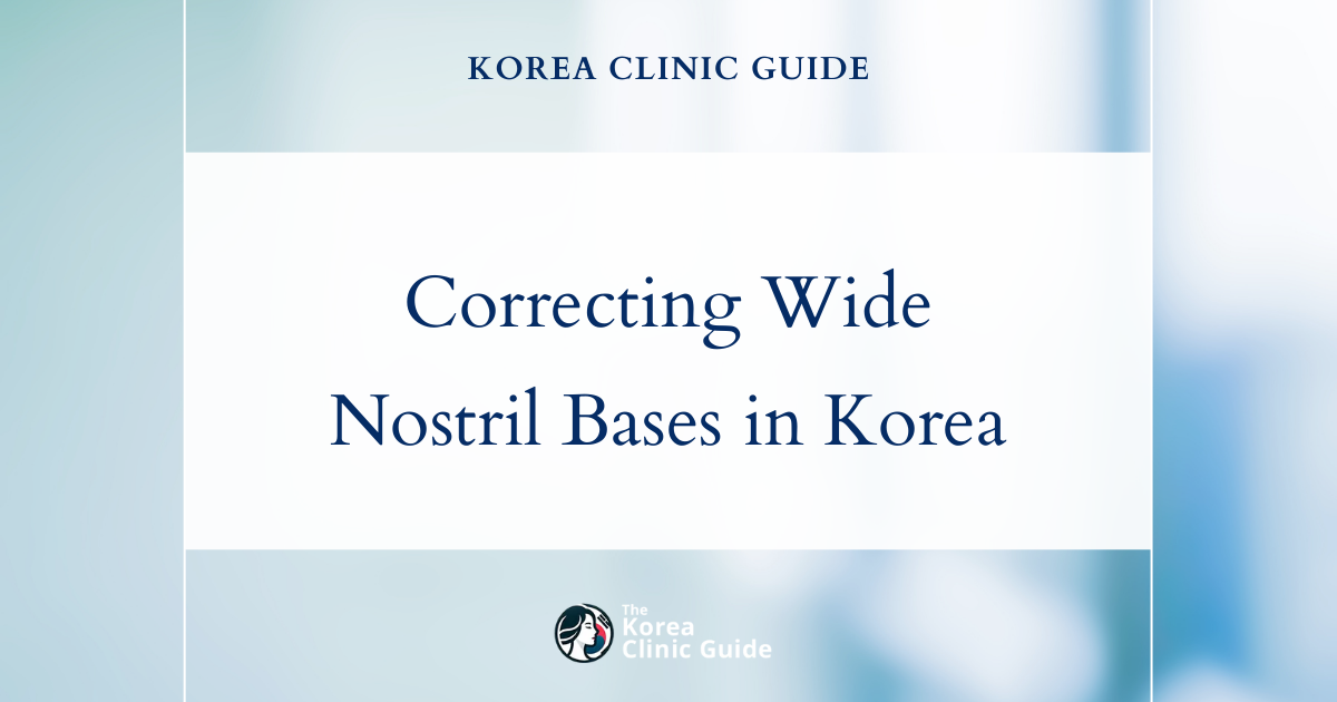 Correcting Wide Nostril Bases in Korea: Alar Reduction Procedures for ...