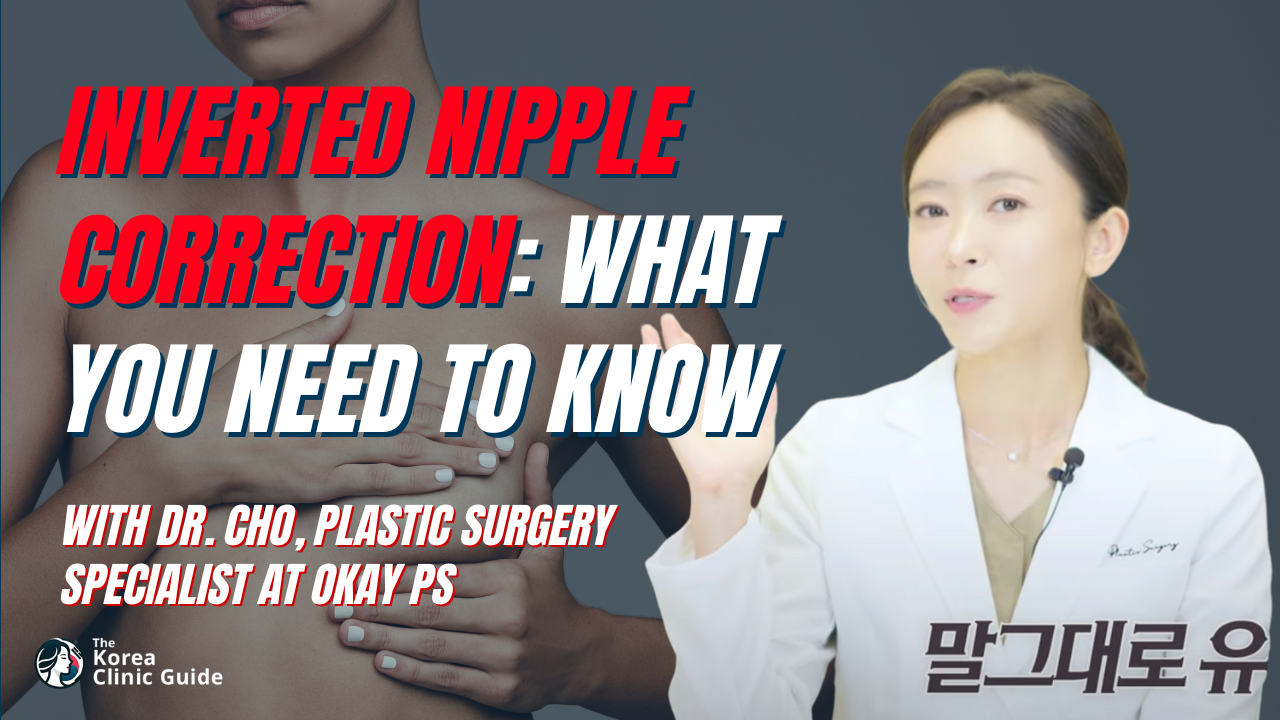 Inverted Nipples Causes And Corrections With Dr Cho From Okay