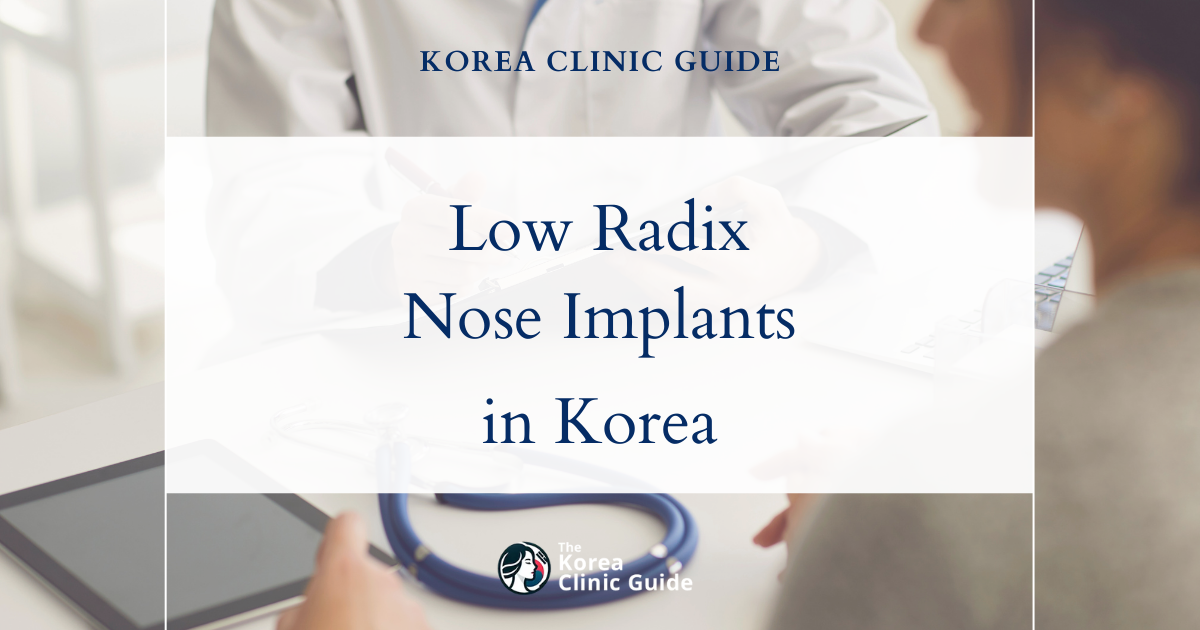 Low Radix Solutions: Nose Implant Procedures for Perfect Nose Shape in ...