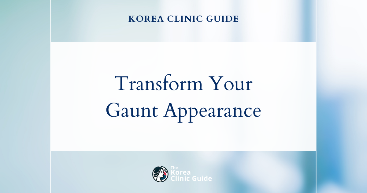 Transform Your Gaunt Appearance with Face Fat Grafting Procedures in Korea